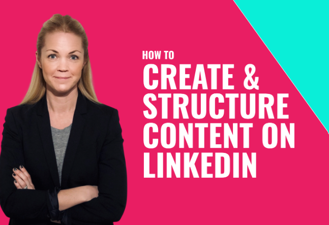 Hanna Larsson – How to Create and Structure Content on LinkedIn ...